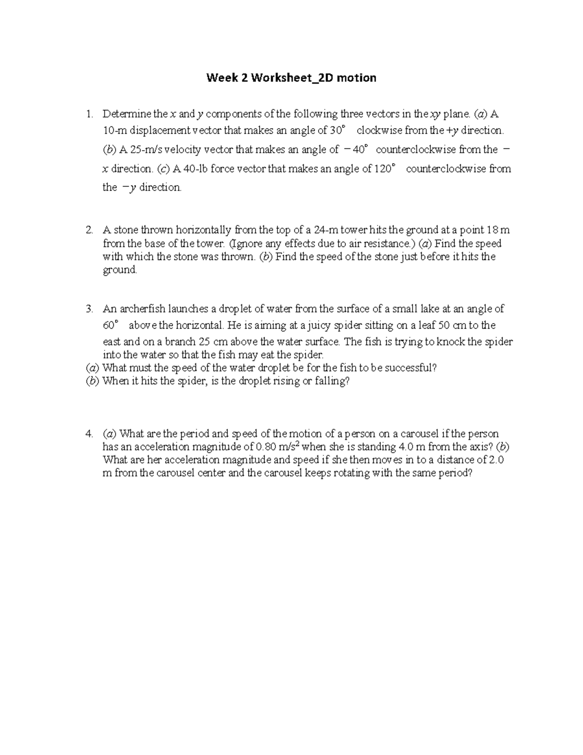 Week 2 2D motion F20 - updated - Week 2 Worksheet_2D motion Determine ...