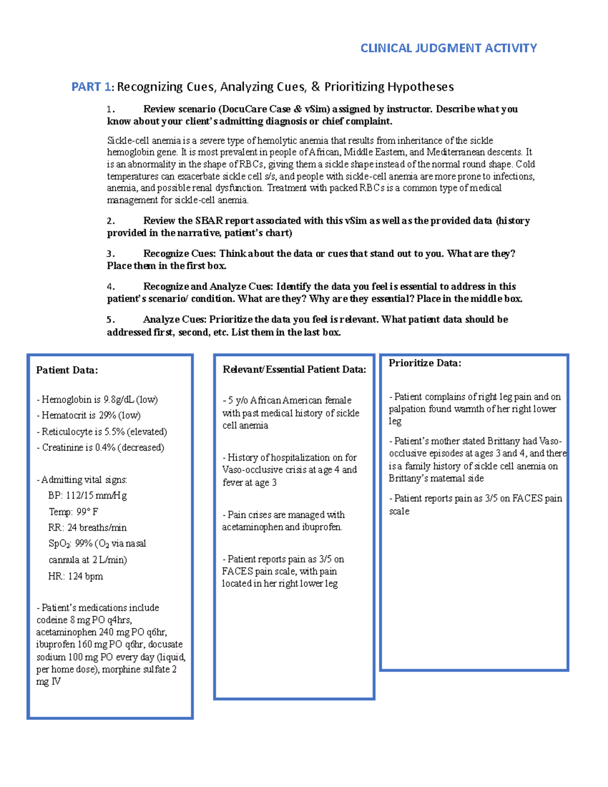 BL presim worksheet - CLINICAL JUDGMENT ACTIVITY PART 1: Recognizing ...