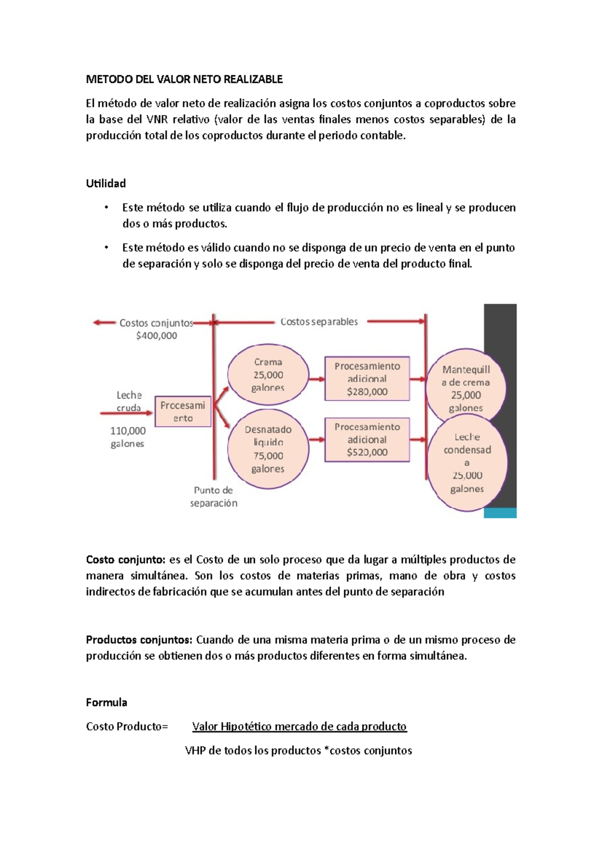 Metodo DEL Valor NETO Realizable - METODO DEL VALOR NETO REALIZABLE El ...