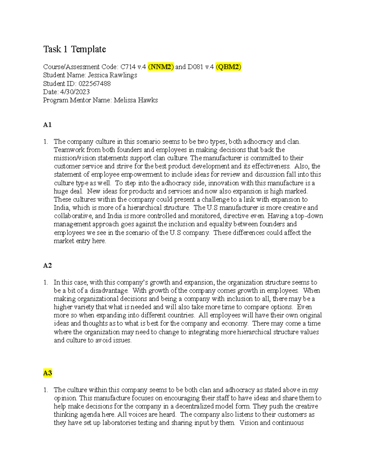 C714-task 1 revised - Task 1 Template Course/Assessment Code: C714 v (NNM2) and D081 v (QBM2 ...
