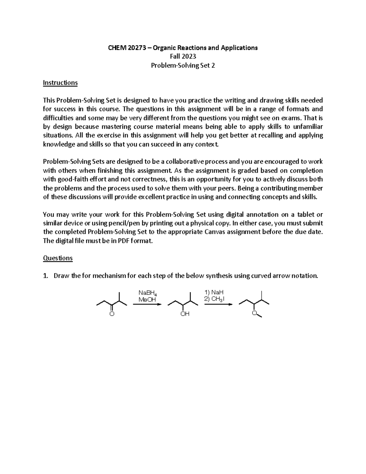CHEM 20273 F23 Problem-Solving Set 4 - CHEM 20273 – Organic Reactions ...
