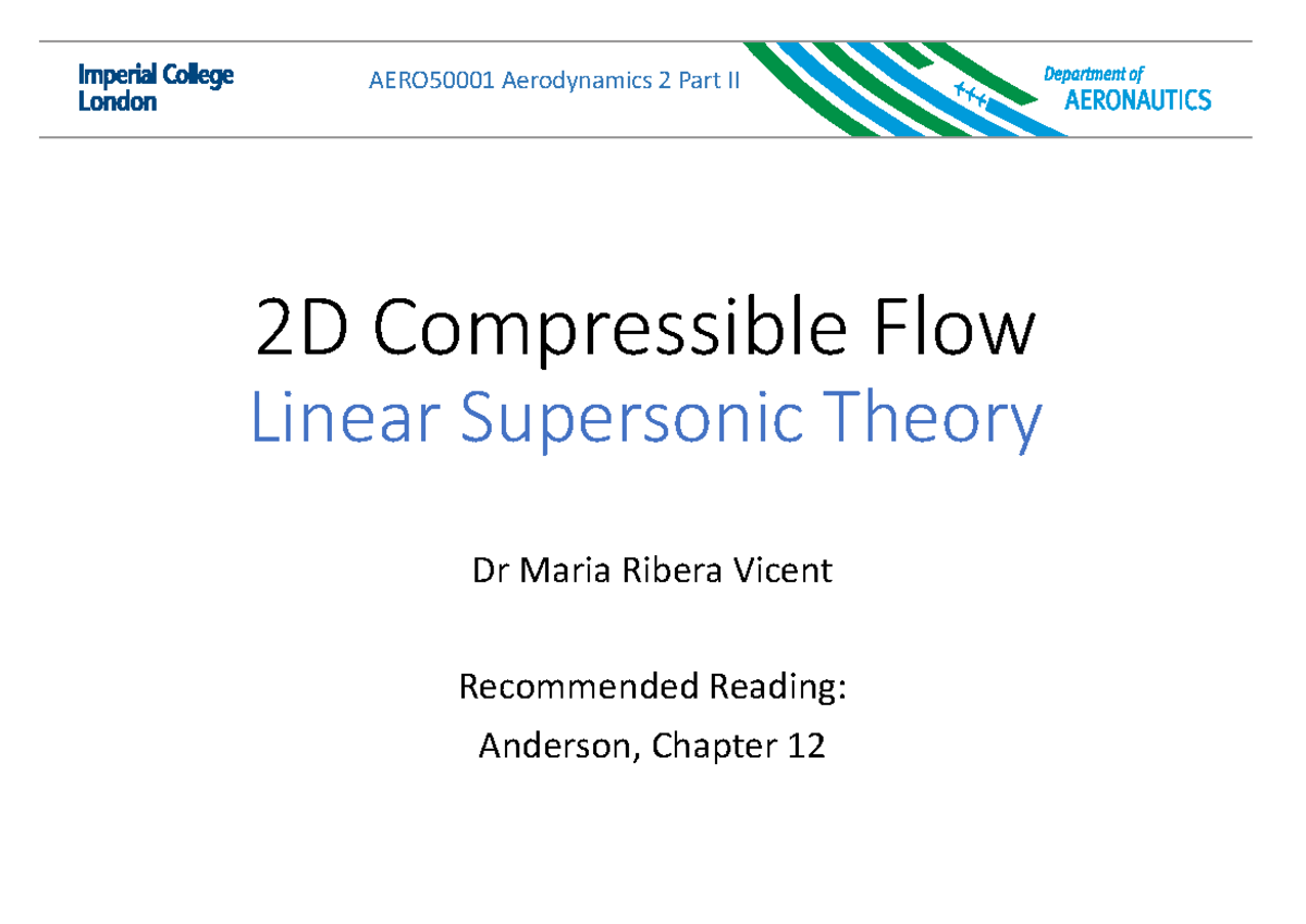 2D Compressible-part3 - 2D Compressible Flow Linear Supersonic Theory Dr Maria Ribera Vicent ...