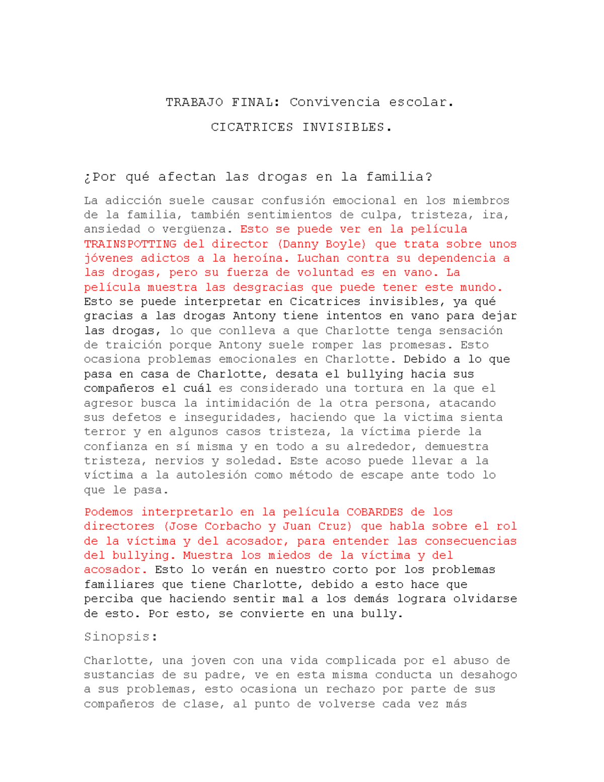 Tratamiento - ttyyy - TRABAJO FINAL: Convivencia escolar. CICATRICES ...