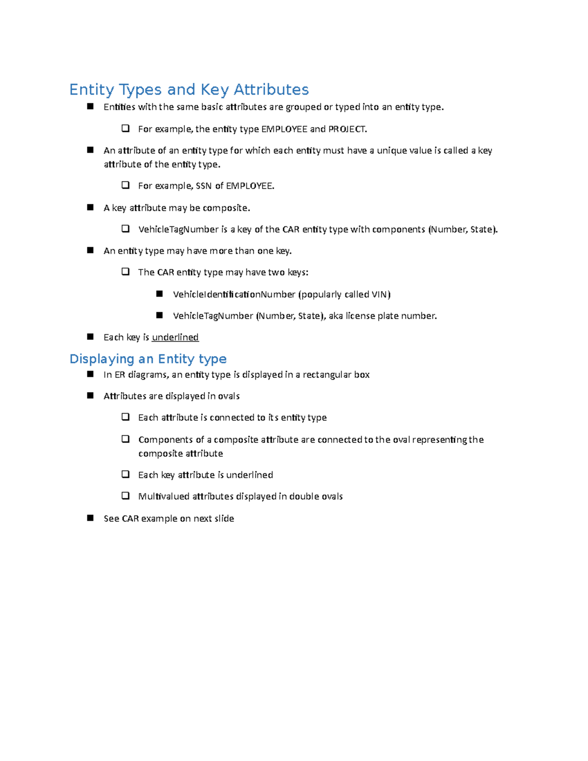 Entity Types and Key Attributes - For example, the entity type EMPLOYEE ...