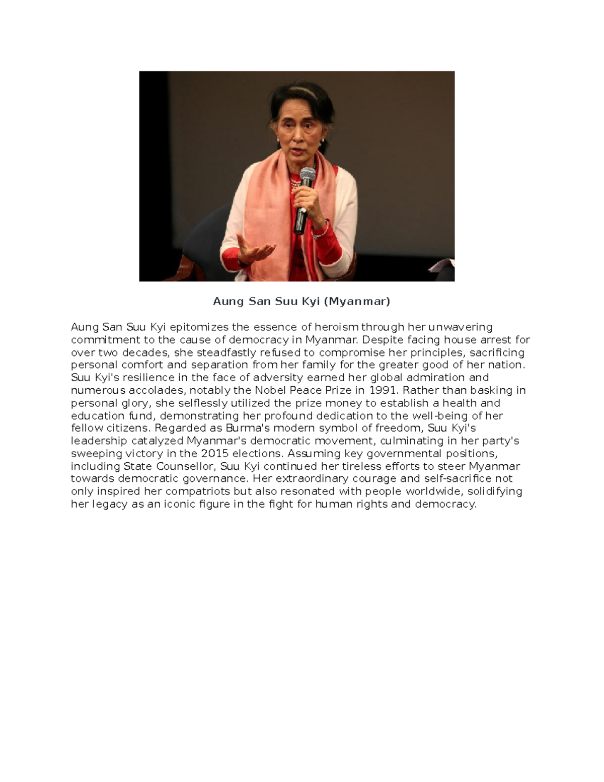 THE DEVELOPMENT (ETHICS) - Aung San Suu Kyi (Myanmar) Aung San Suu Kyi ...
