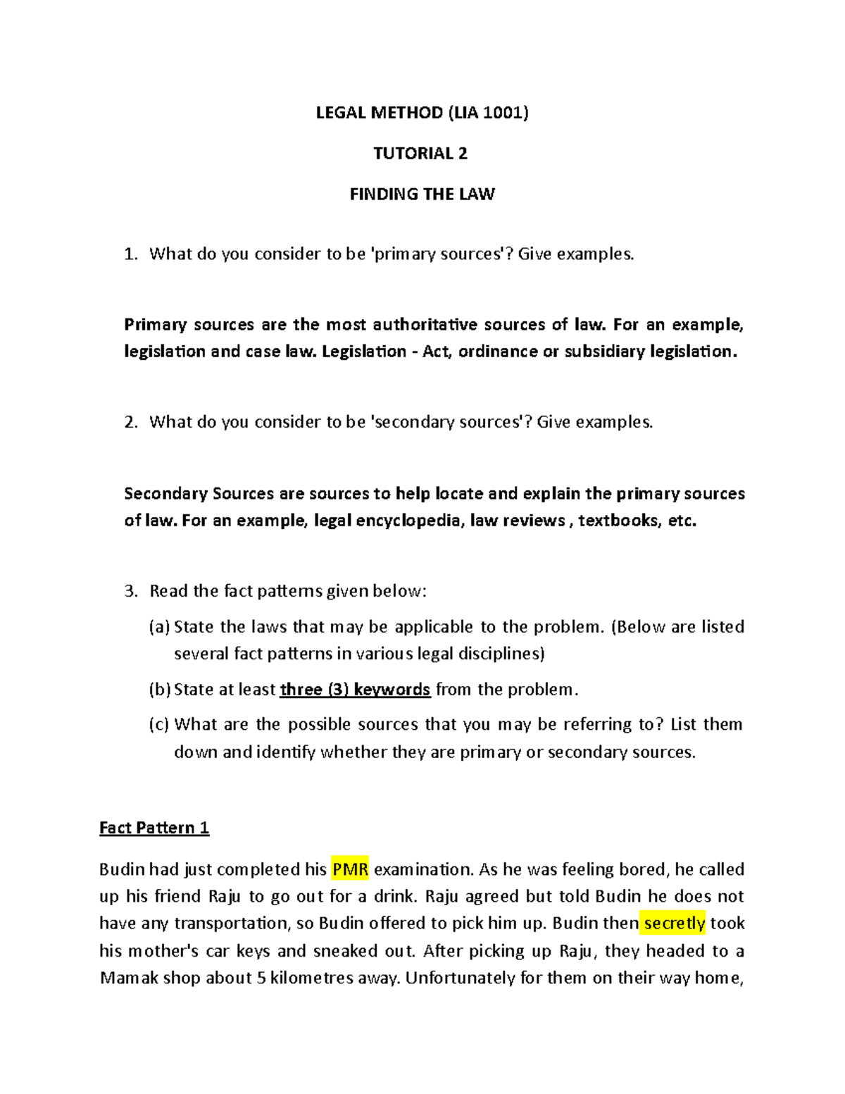 Tutorial 2 Sources for legal research - LEGAL METHOD (LIA 1001) TUTORIAL 2 FINDING THE LAW What ...