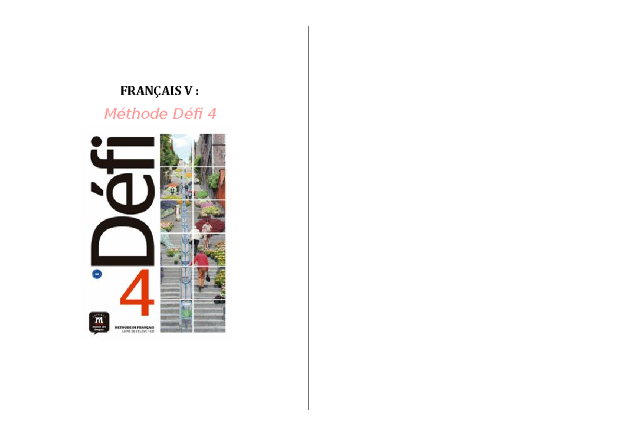 Français V Cahier DES Notes - FRANÇAIS V : Méthode Défi 4 Contenu ...