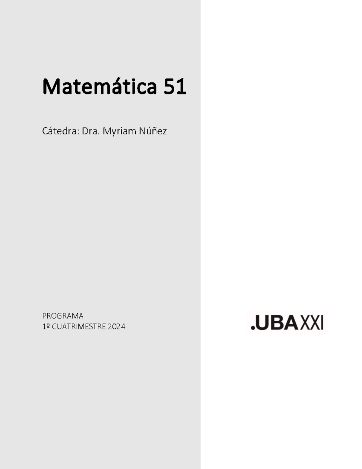 Programa Matemática 51 1C2024 - Matemática 51 Cátedra: Dra. Myriam ...