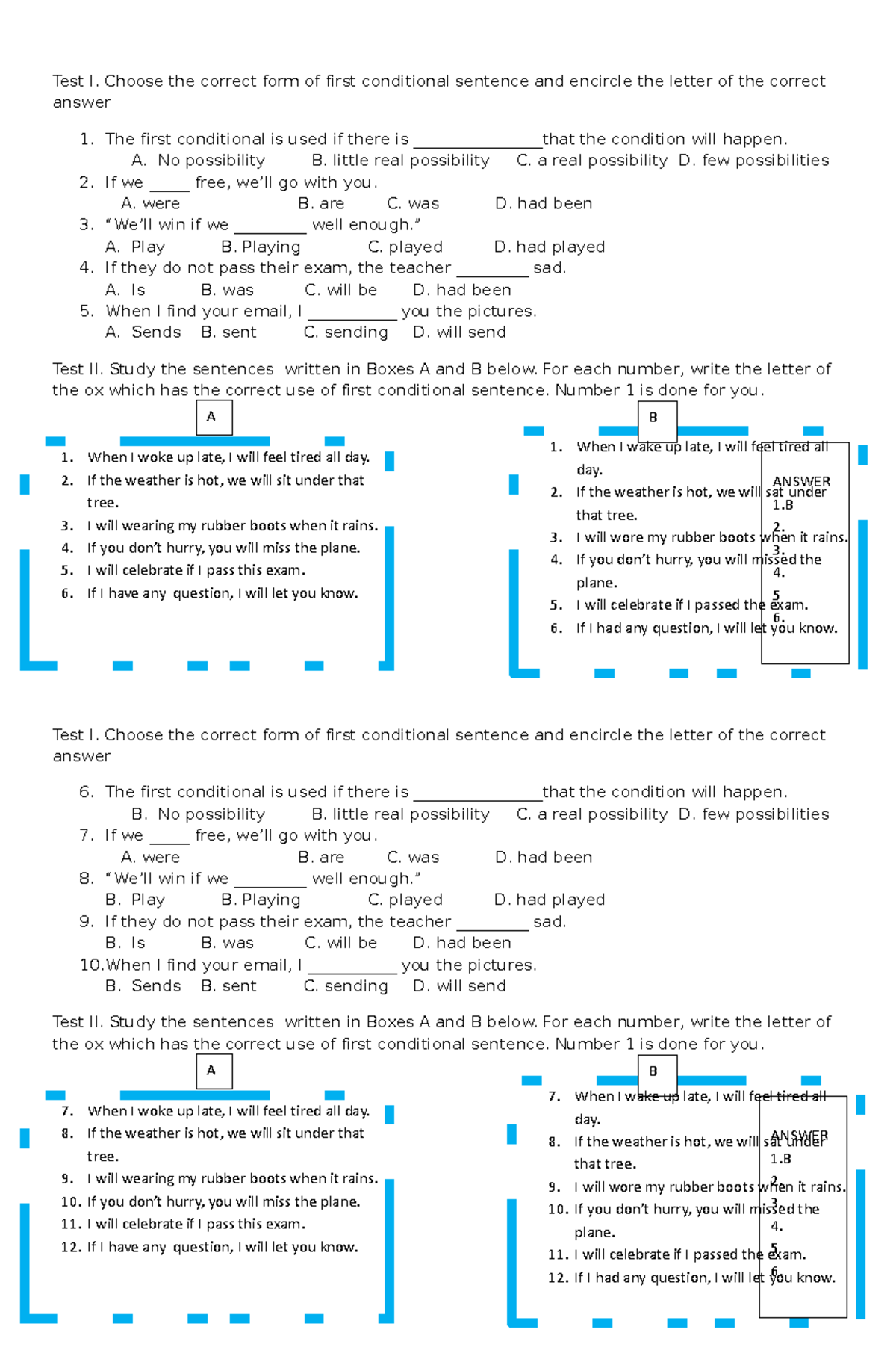 First conditional exam - Test I. Choose the correct form of first ...