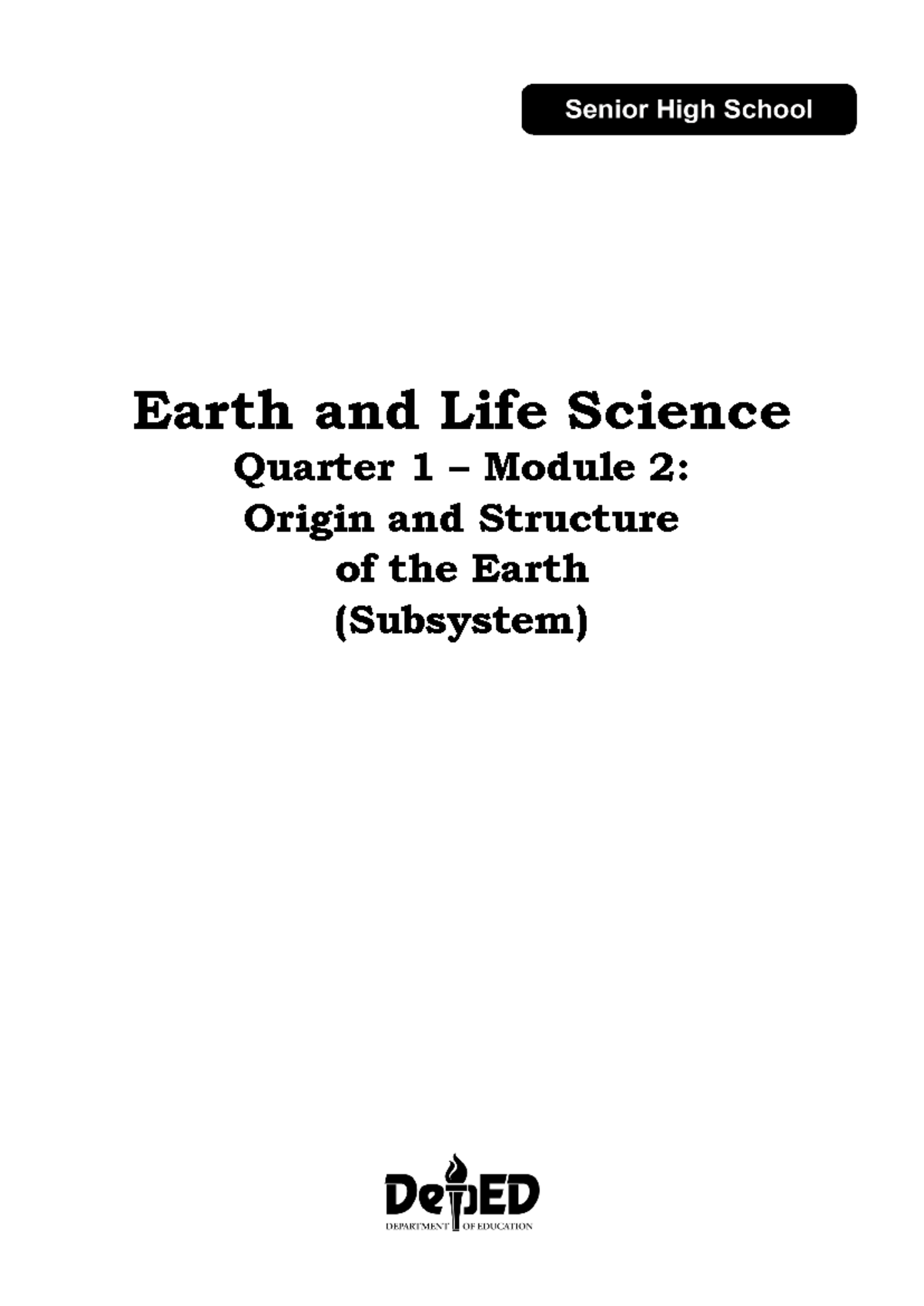 Earth Life S Module 2 1 - For example purpose - Earth and Life Science ...