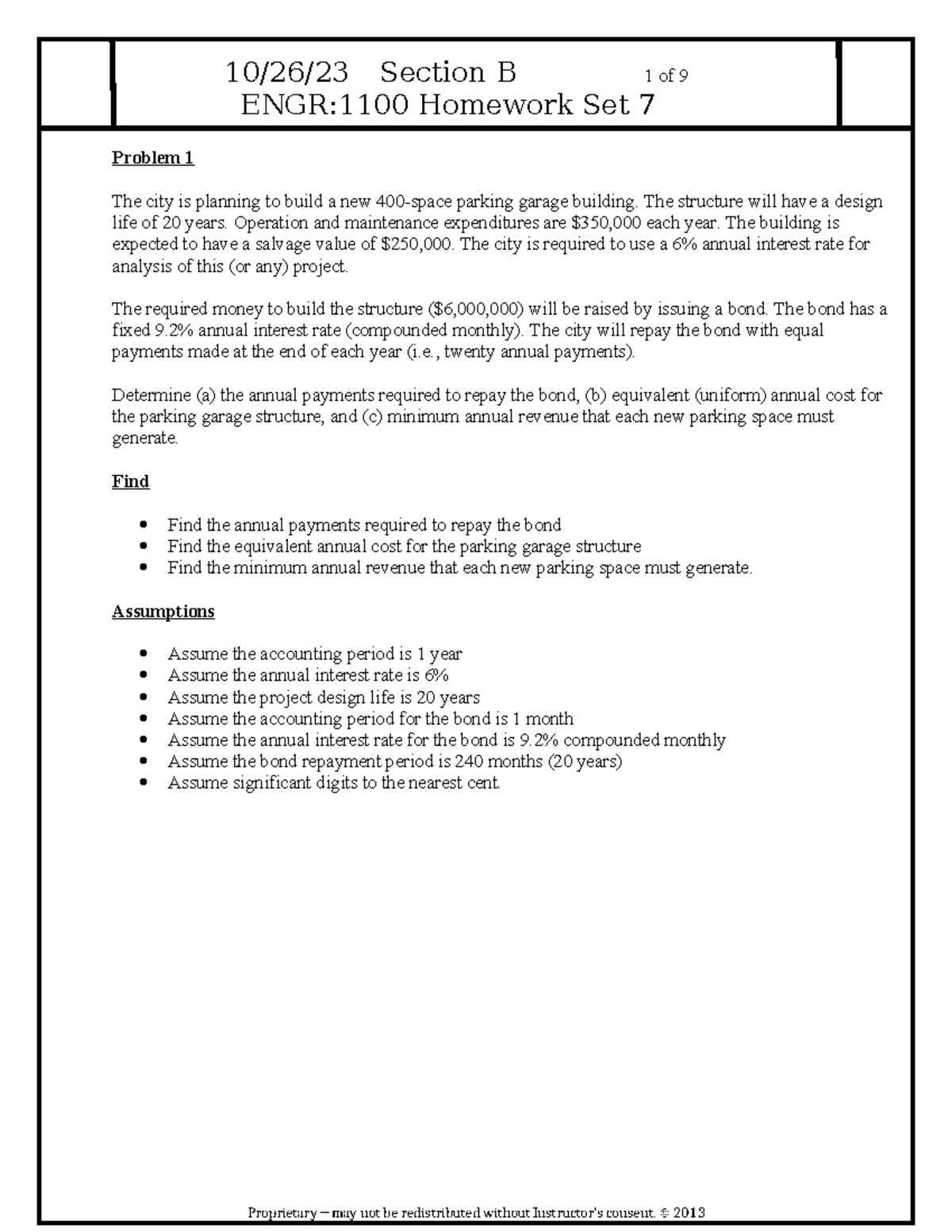 HW7-2023 - Homework 7 - ENGR:1100 Homework Set 7 Problem 1 The city is planning to build a new ...