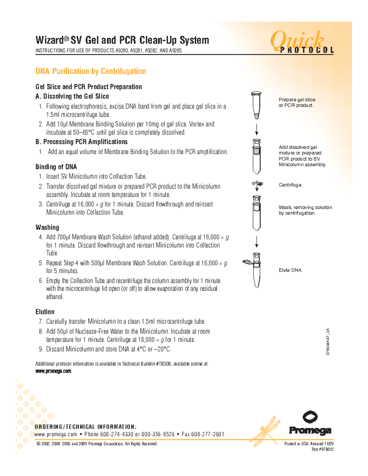 Wizard SV Gel and PCR Clean-up System Quick Protocol FB072 - Gel Slice ...
