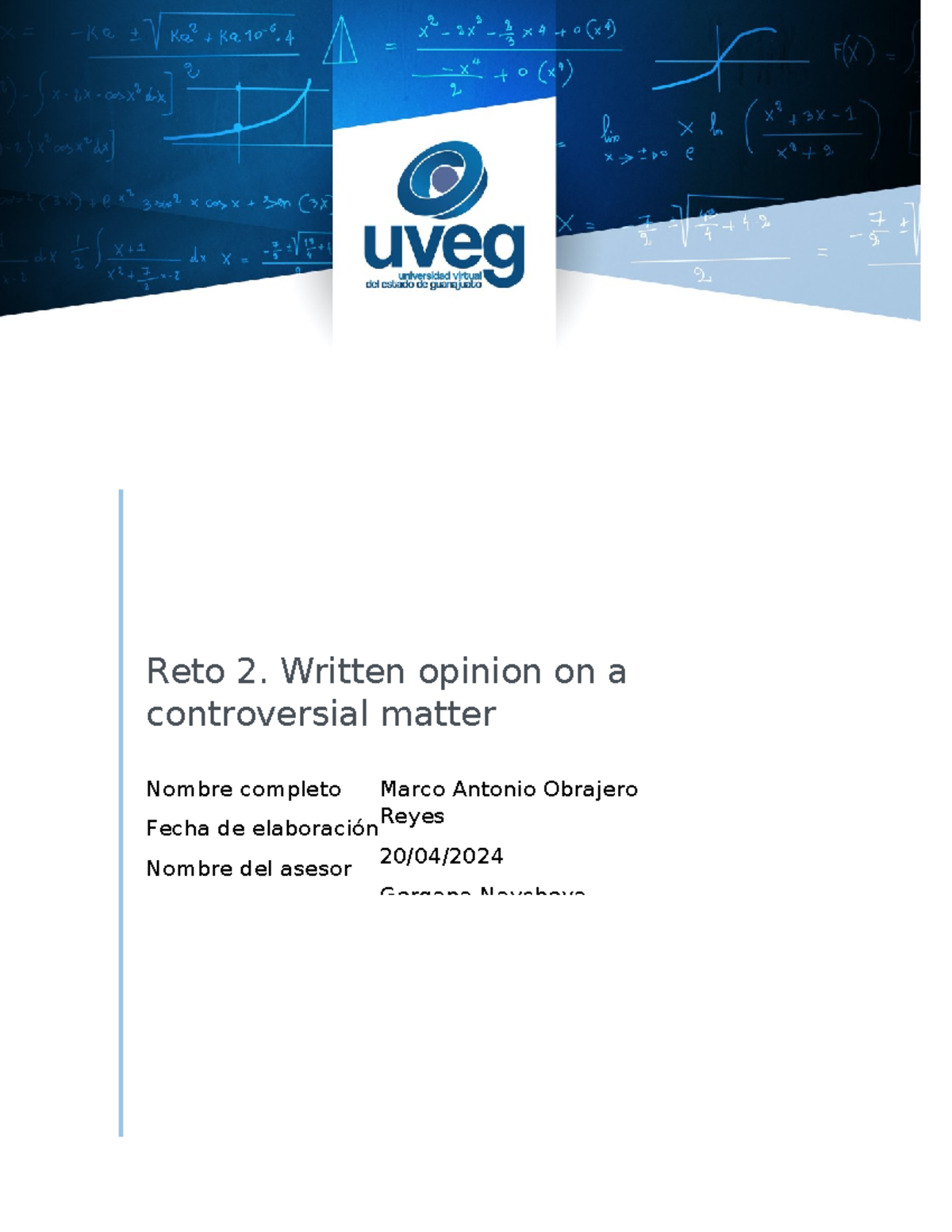 Obrajero Marco R2 U2 - tarea - Reto 2. Written opinion on a ...