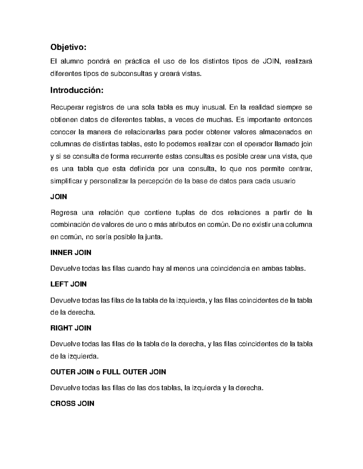 Practica 11 Bases de datos - Warning: TT: undefined function: 32 Objetivo: El alumno pondrá en ...