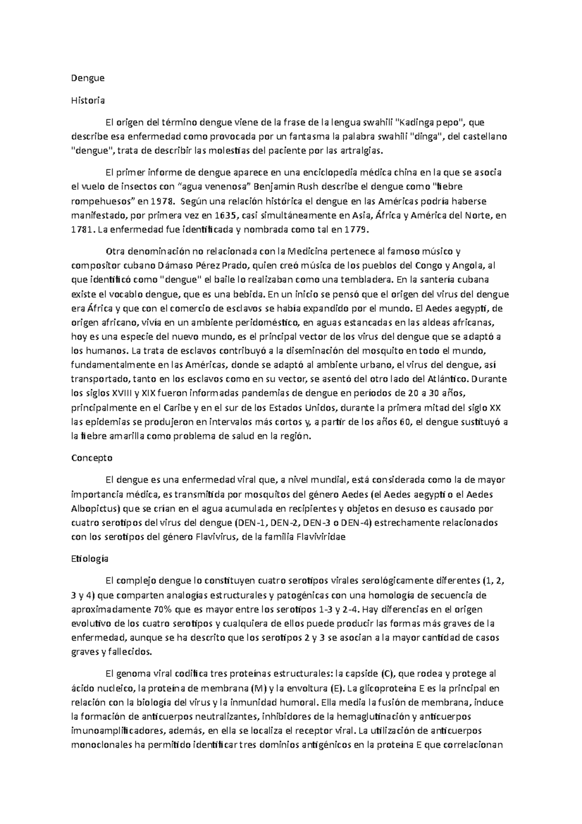 Dengue - Dengue Historia El origen del término dengue viene de la frase ...