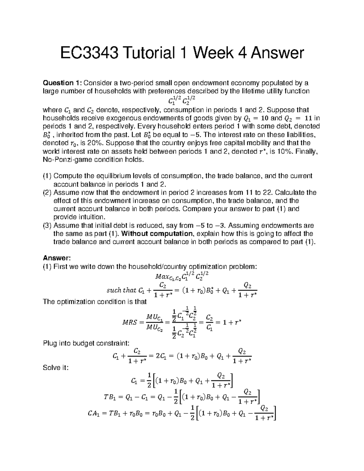 EC3343 Tutorial 2 Week 4 Answer - EC3343 Tutorial 1 Week 4 Answer Question 1: Consider a two ...