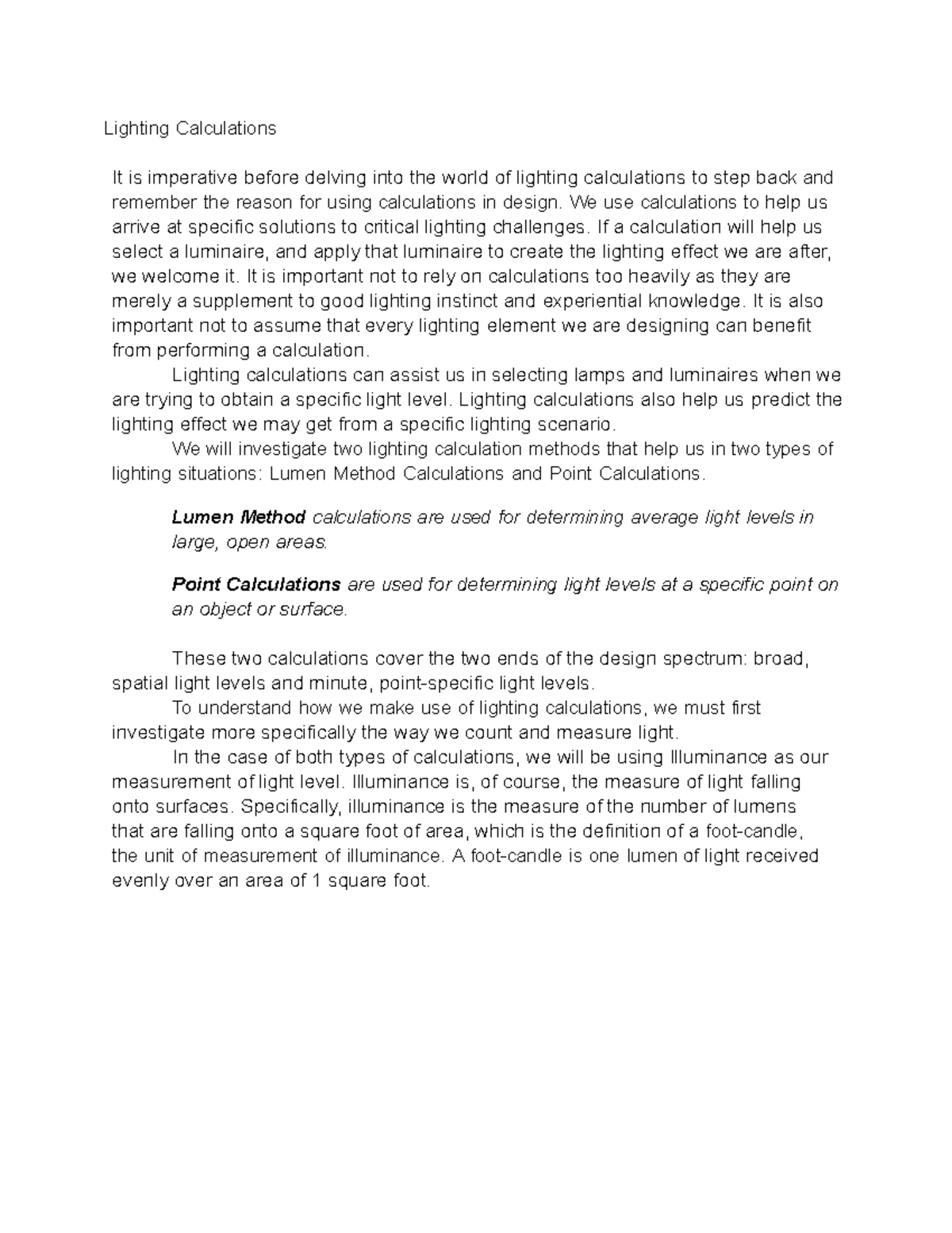 Lighting Calculations - We use calculations to help us arrive at ...