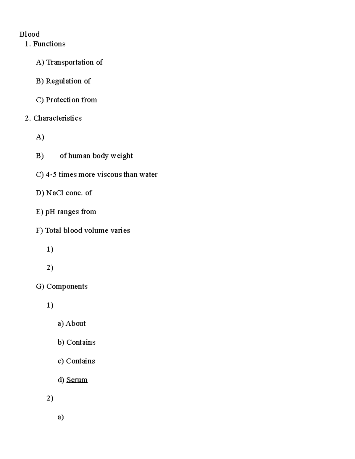 Blood Outline - Haggard - Blood 1. Functions A) Transportation of B ...