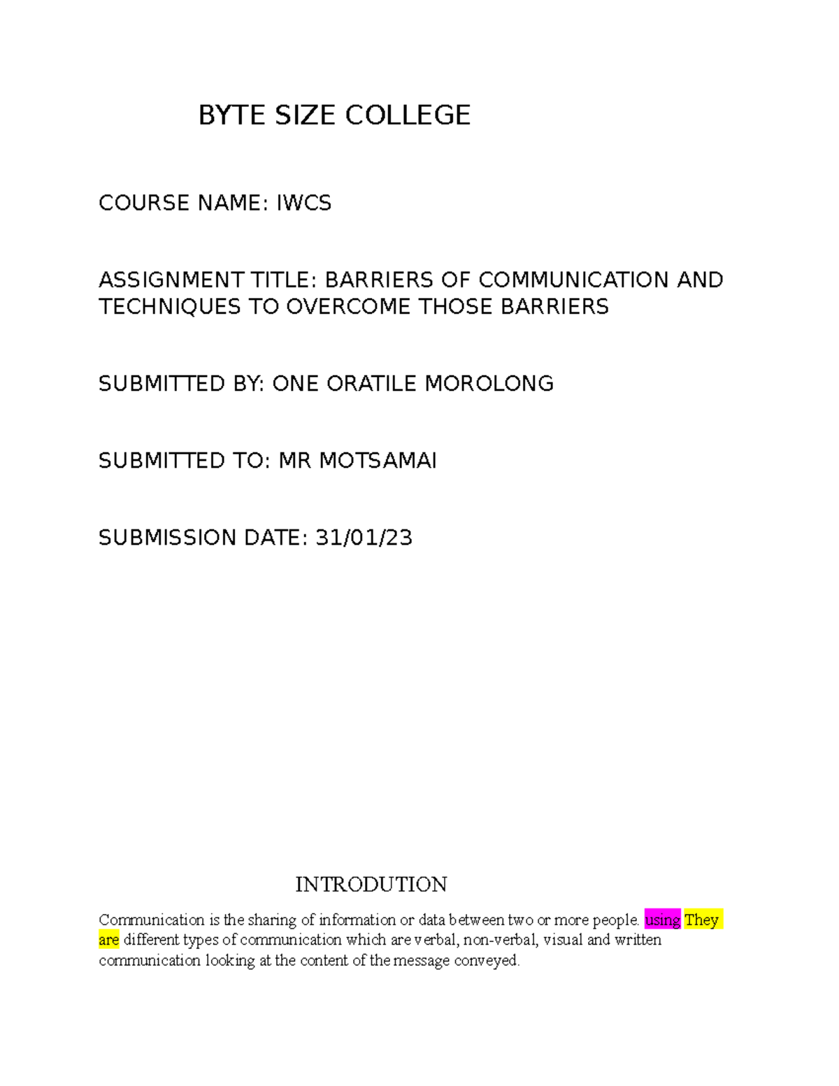 IWCS - notes - BYTE SIZE COLLEGE COURSE NAME: IWCS ASSIGNMENT TITLE ...