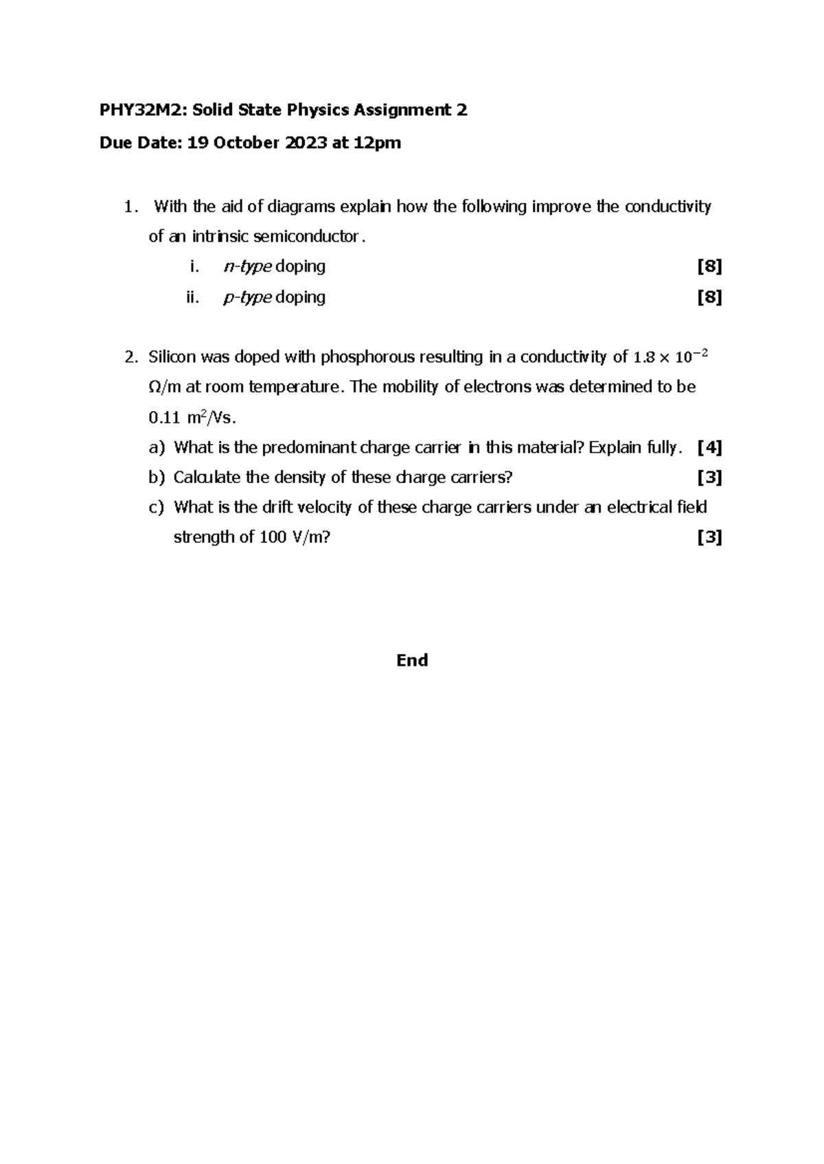 PHY32M2 Solid State Physics ass 2 - PHY32M2: Solid State Physics Assignment 2 Due Date: 19 ...