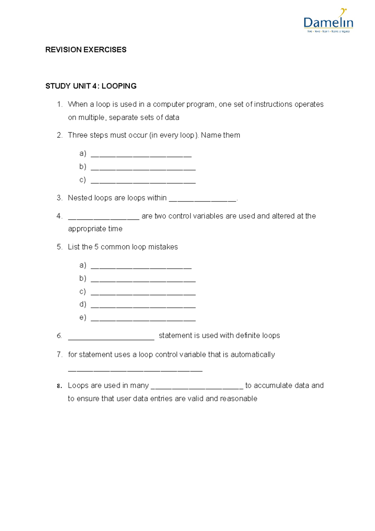 Revision Exercise Study Unit 4 Looping - REVISION EXERCISES STUDY UNIT ...