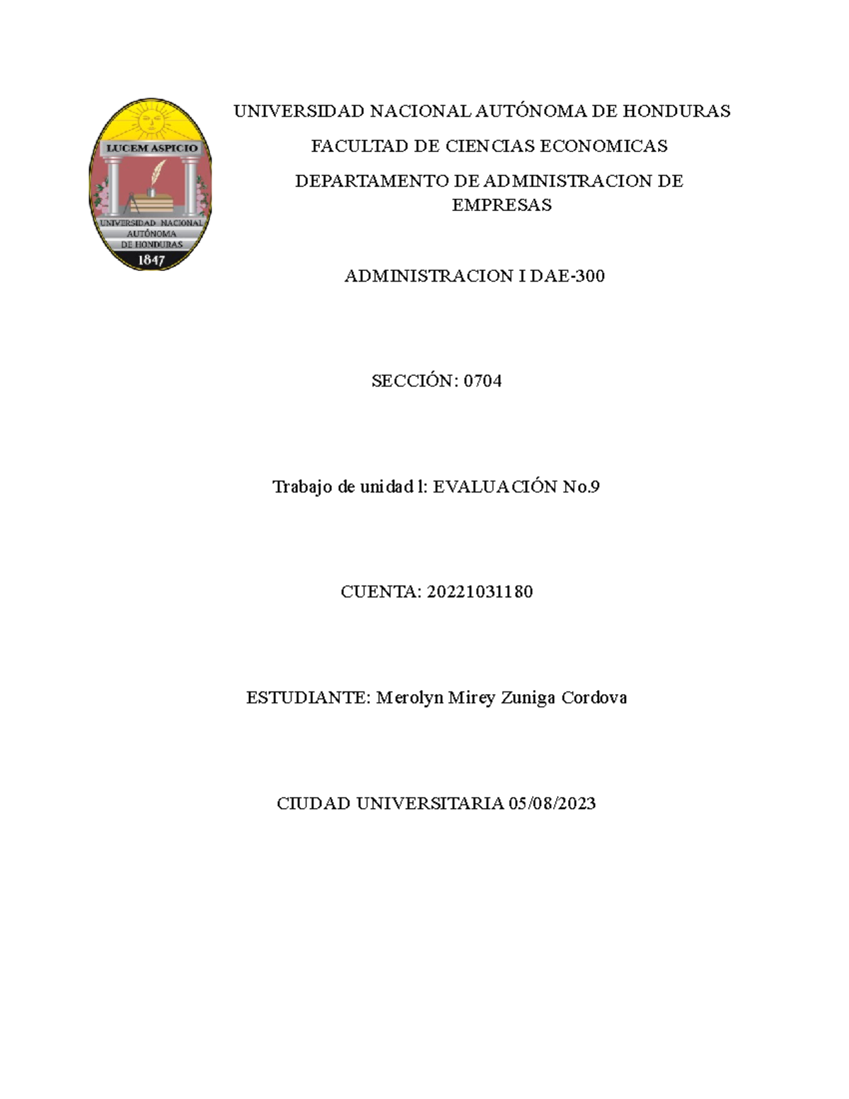 Evaluación No.9(Merolyn) 1 - UNIVERSIDAD NACIONAL AUTÓNOMA DE HONDURAS ...