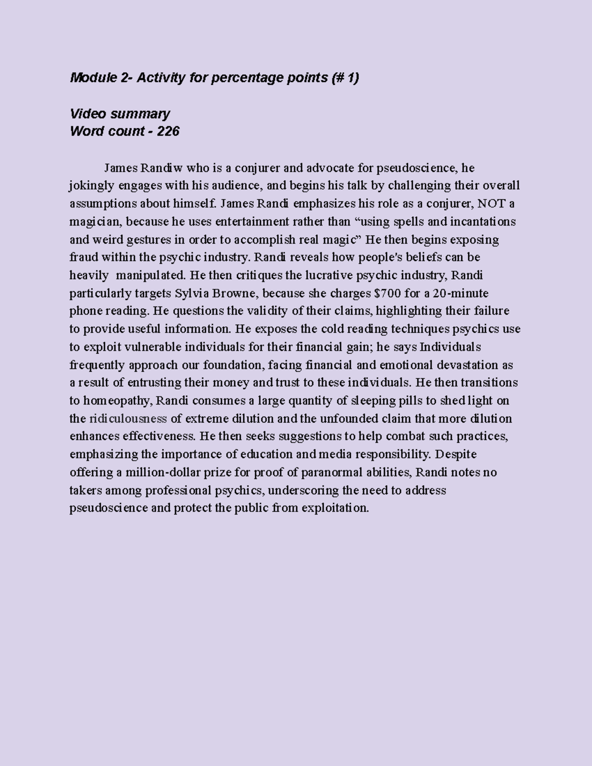 Module 2- Activity for percentage points (# 1) - James Randi emphasizes his role as a conjurer ...