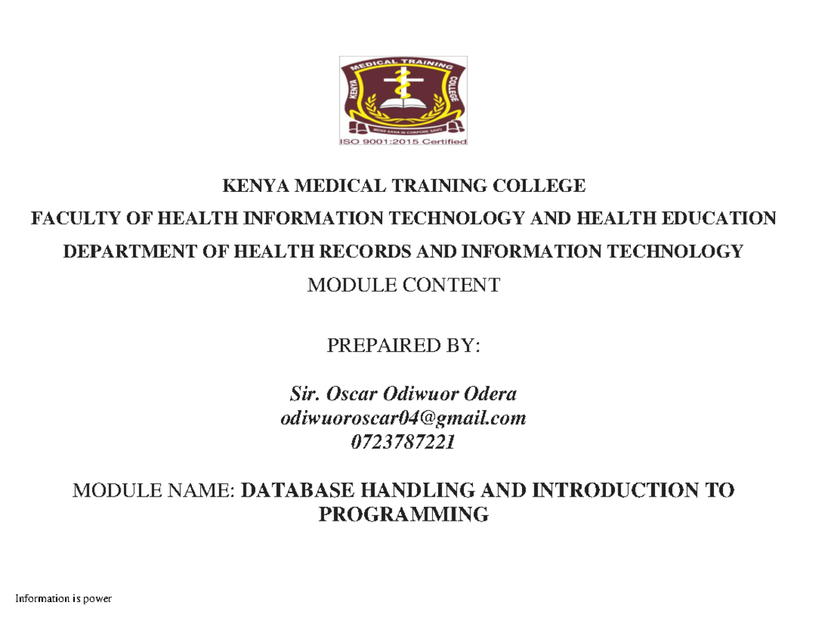 Database - Information is power KENYA MEDICAL TRAINING COLLEGE FACULTY ...