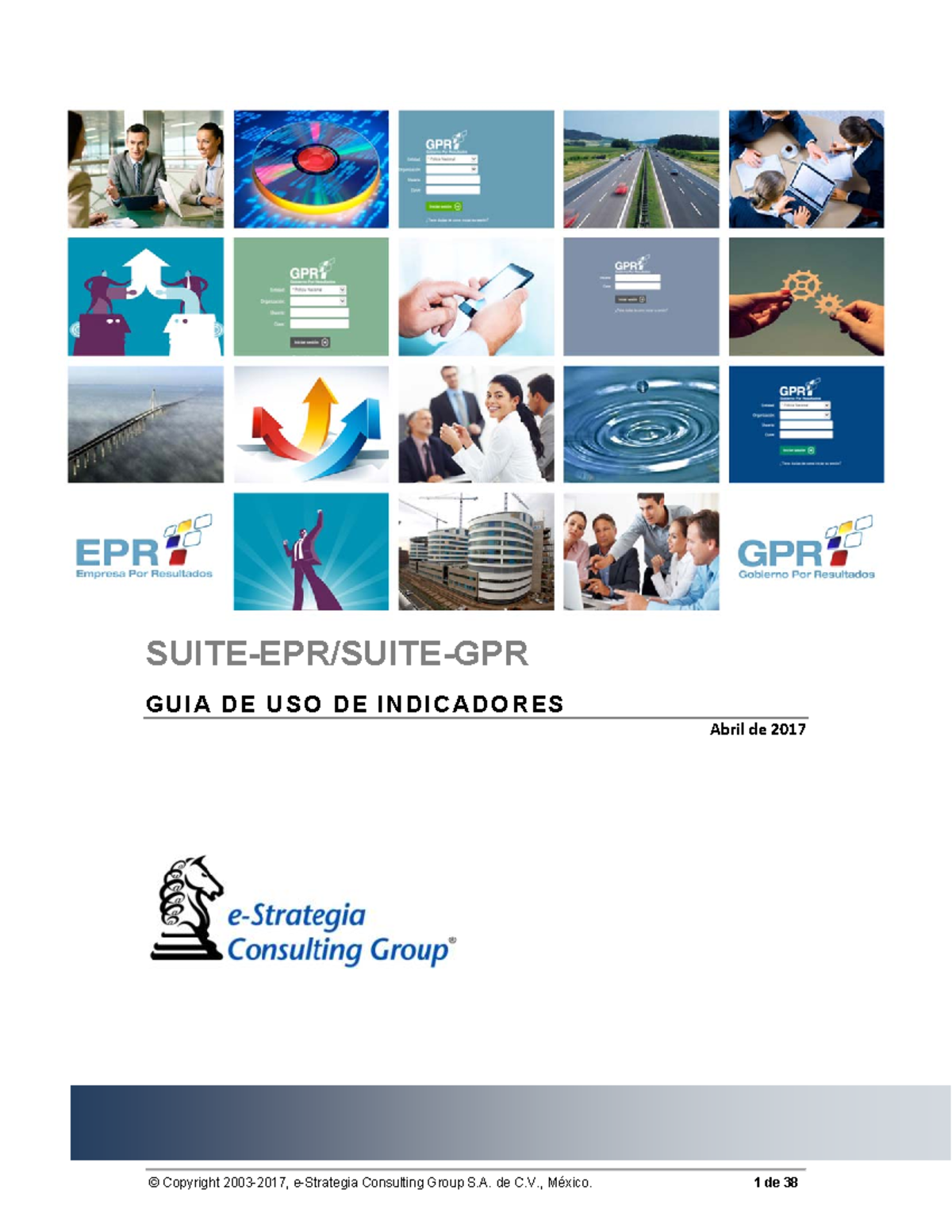 Guia indicadores - © Copyright 2003-2017, e-Strategia Consulting Group ...