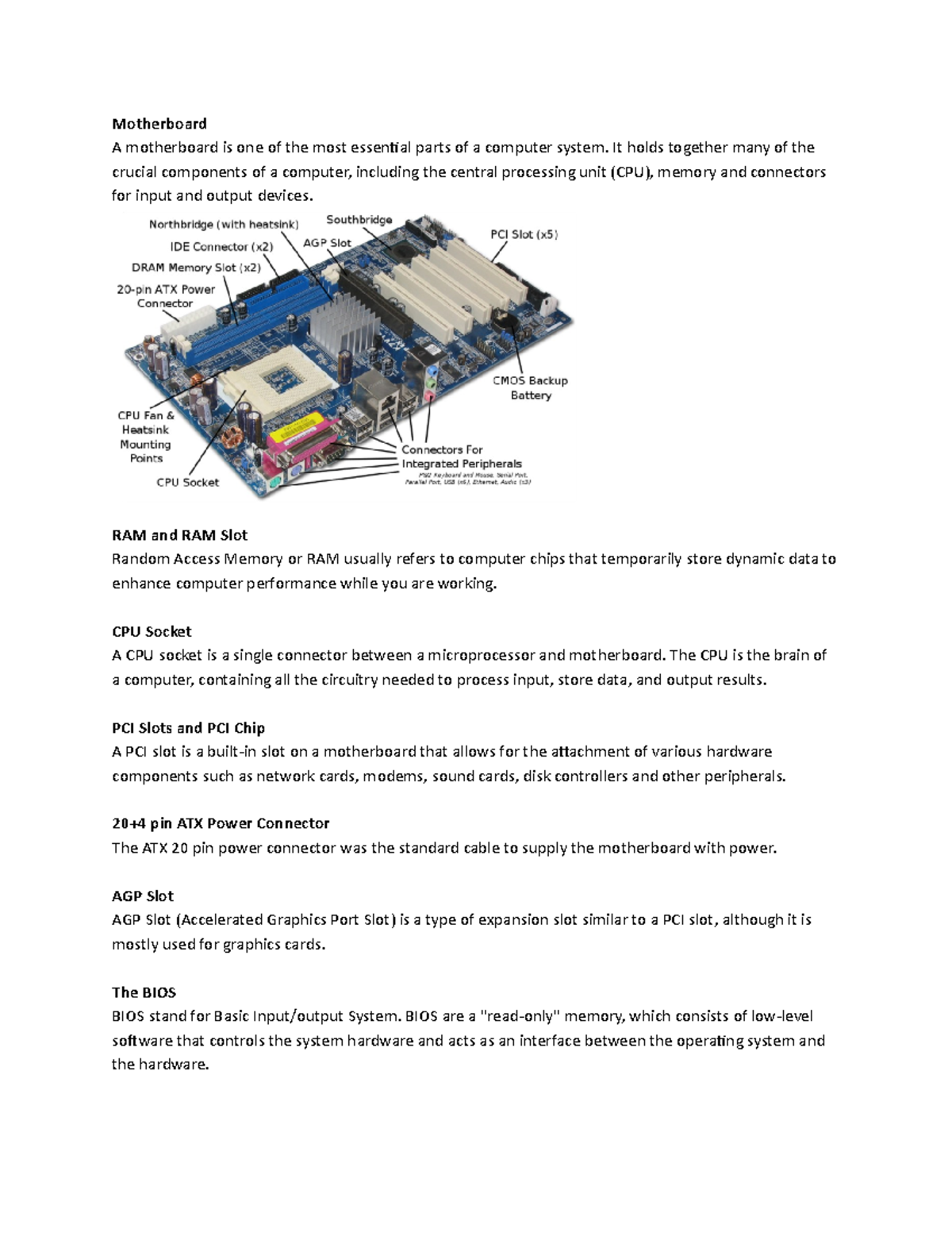 Motherboard - Basic - Motherboard A motherboard is one of the most ...