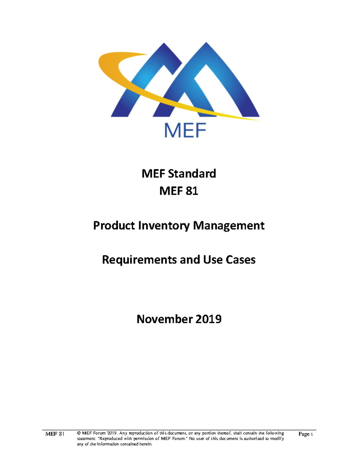 MEF-81 - ESTANDAR MEF 81 - MEF 81 © MEF Forum 2019. Any reproduction of ...