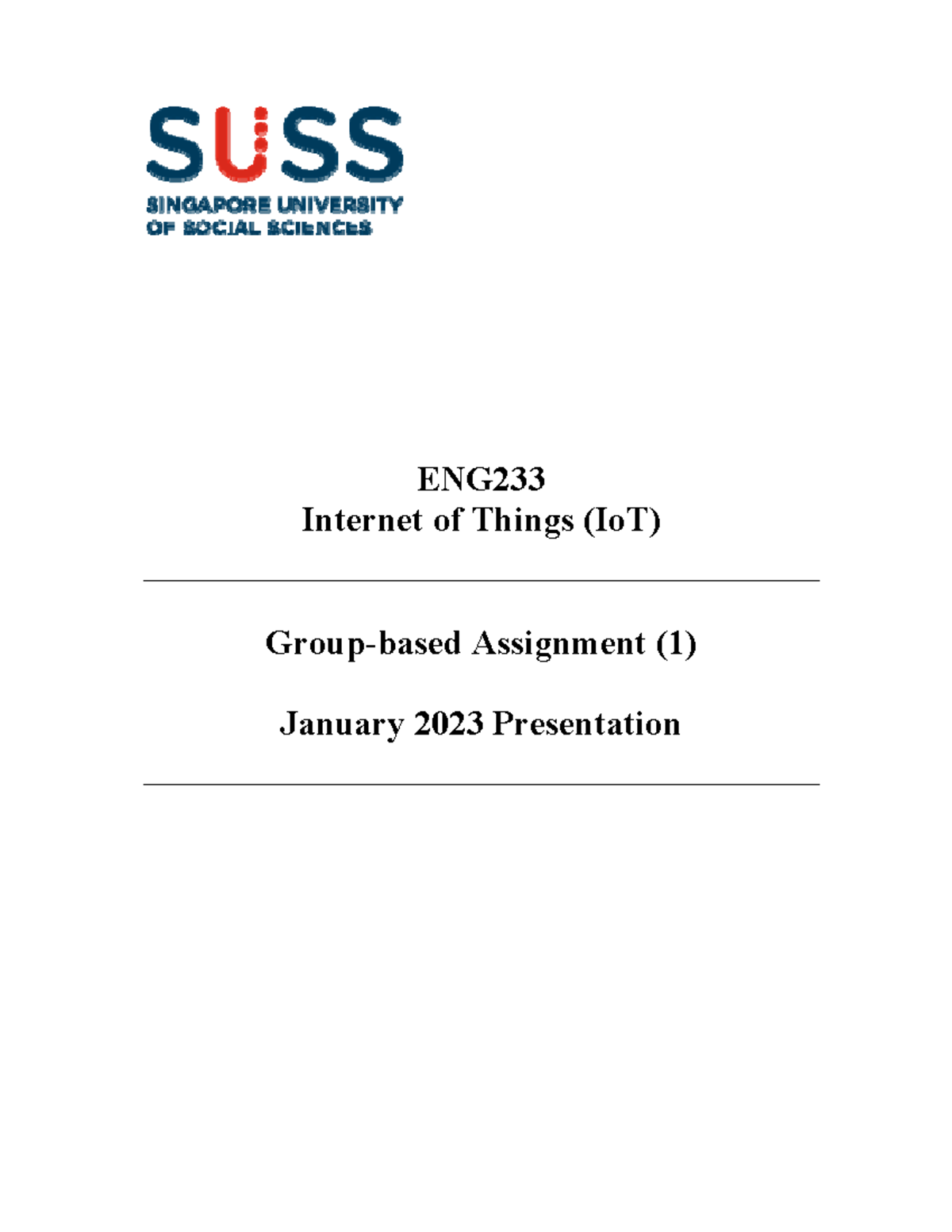 ENG233 GBA01 Jan23 - yes - ENG Internet of Things (IoT) Group-based ...