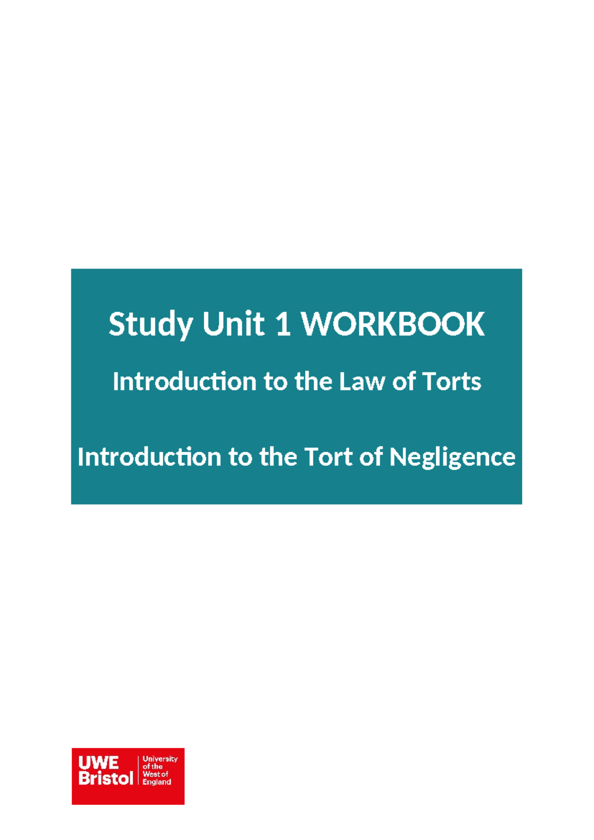 Tort Law lecture notes, introduction - Study Unit 1 WORKBOOK ...