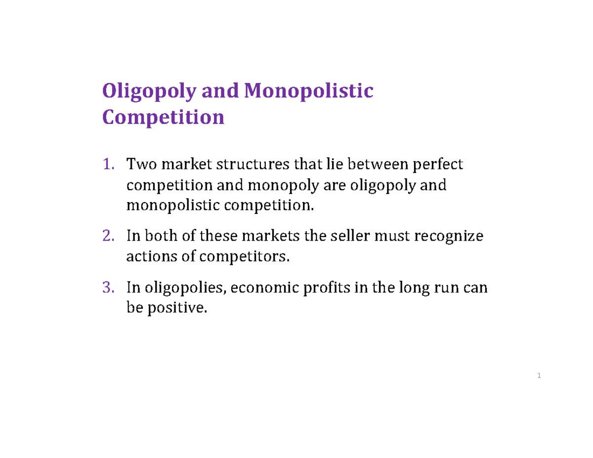 Lecture 14 Web - 100000 - Oligopoly and Monopolistic Competition Two ...