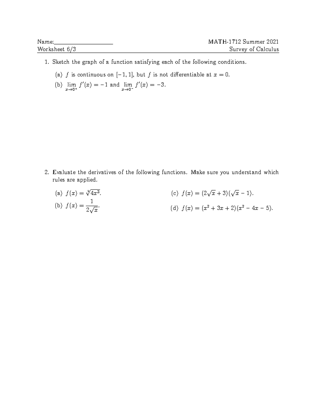 Worksheet 6-03 MATH - Name: MATH-1712 Summer 2021 Worksheet 6/3 Survey ...