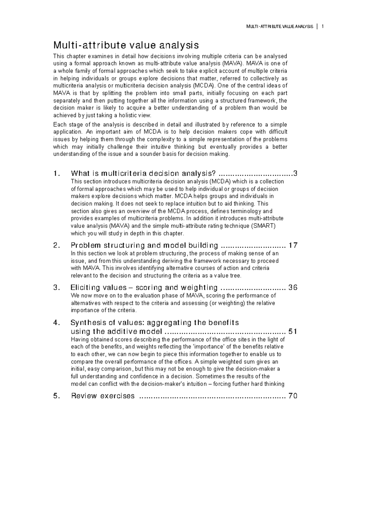MCDA Overview and Example - MULTI - ATTRIBUTE VALUE ANALYSIS │ 1 Multi ...