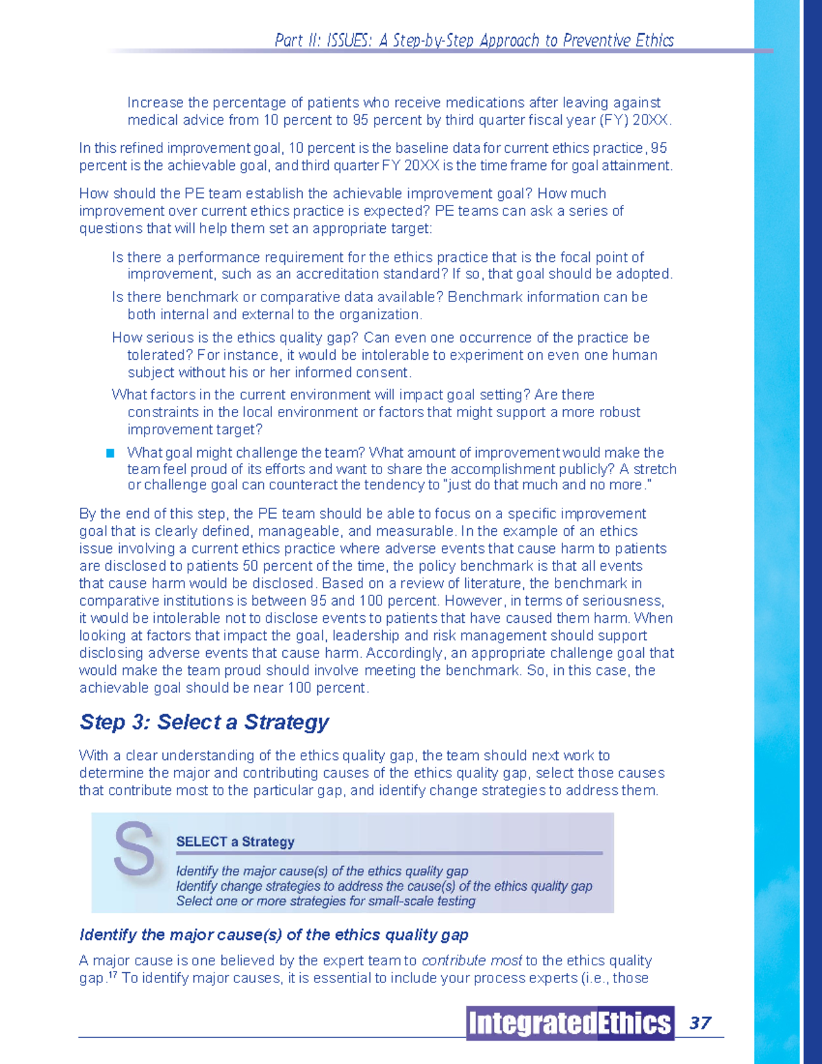 Undertake a Plan - Ethics examines the rational justification for our ...