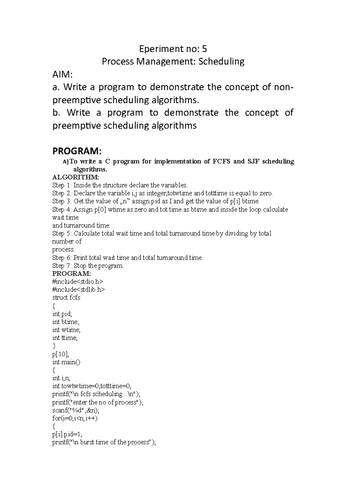 Eperiment 5OS - Eperiment no: 5 Process Management: Scheduling AIM: a ...