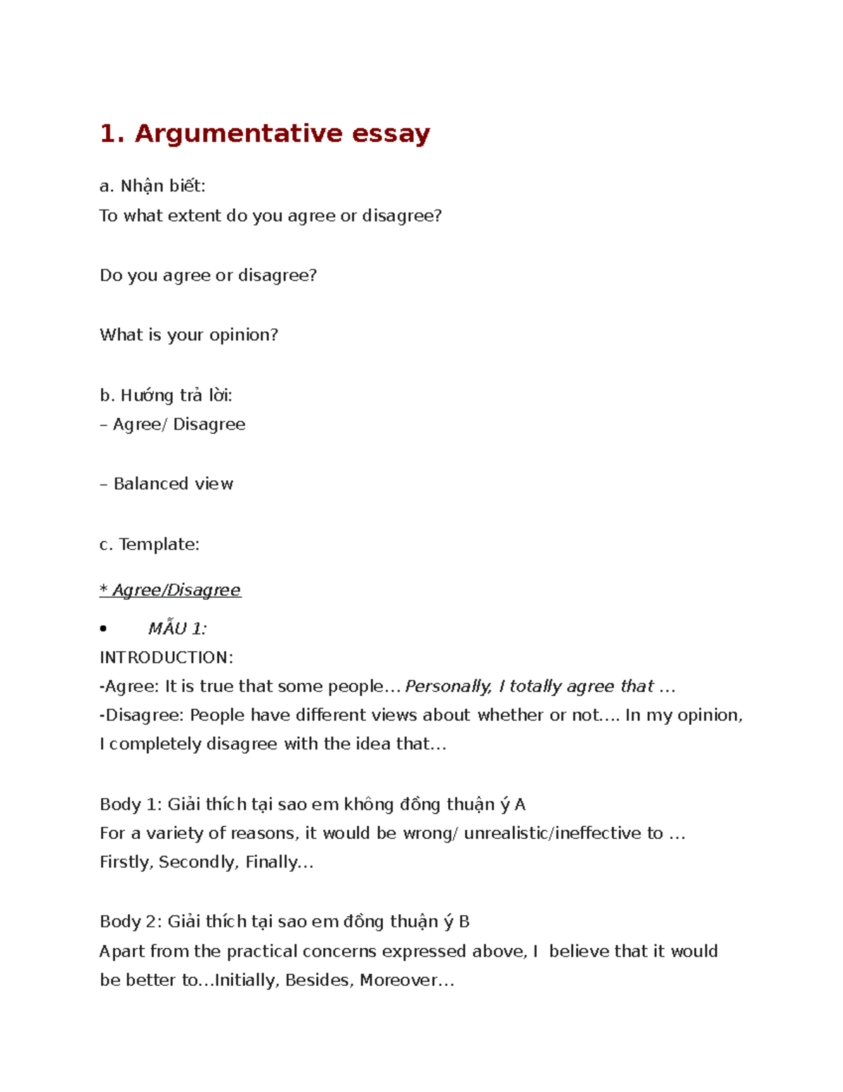7 dạng essay - None - 1. Argumentative essay a. Nhận biết: To what ...