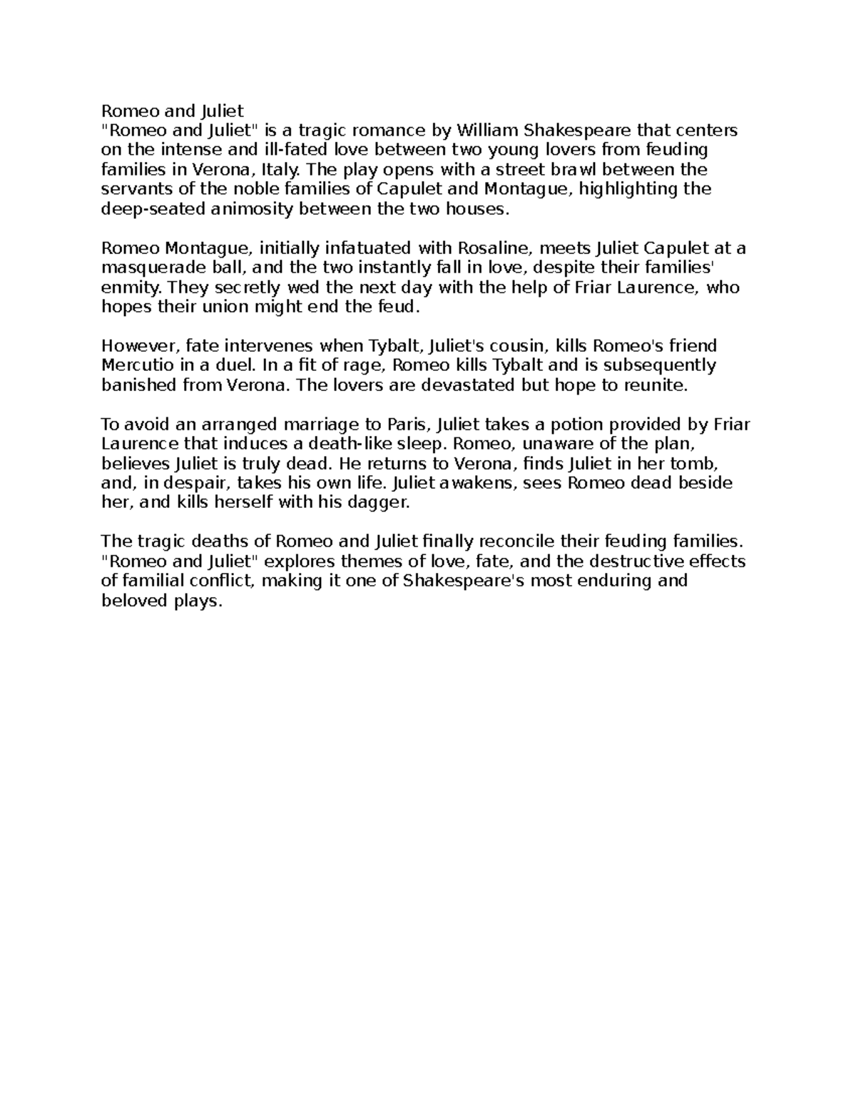 Romeo and Juliet - summary - Romeo and Juliet "Romeo and Juliet" is a ...