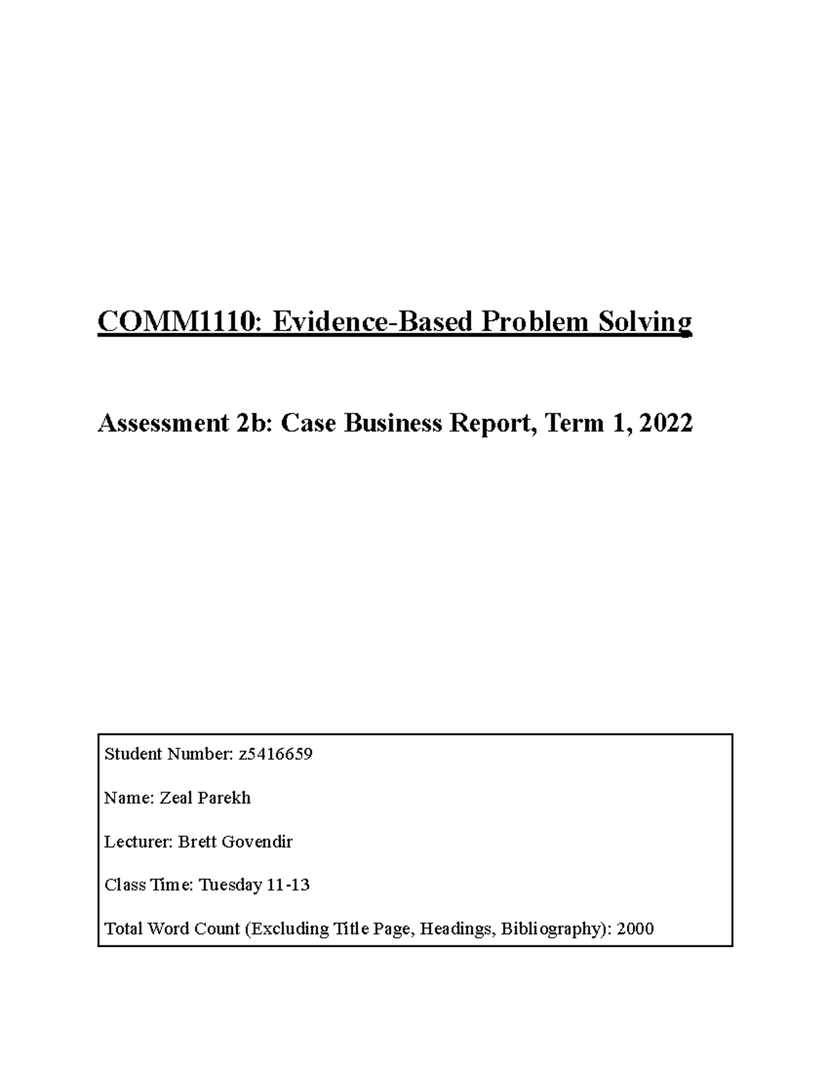 [COMM 1110][2022 T1][T11B][Assessment 2b][z5416659 ][Parekh] - COMM1110 ...