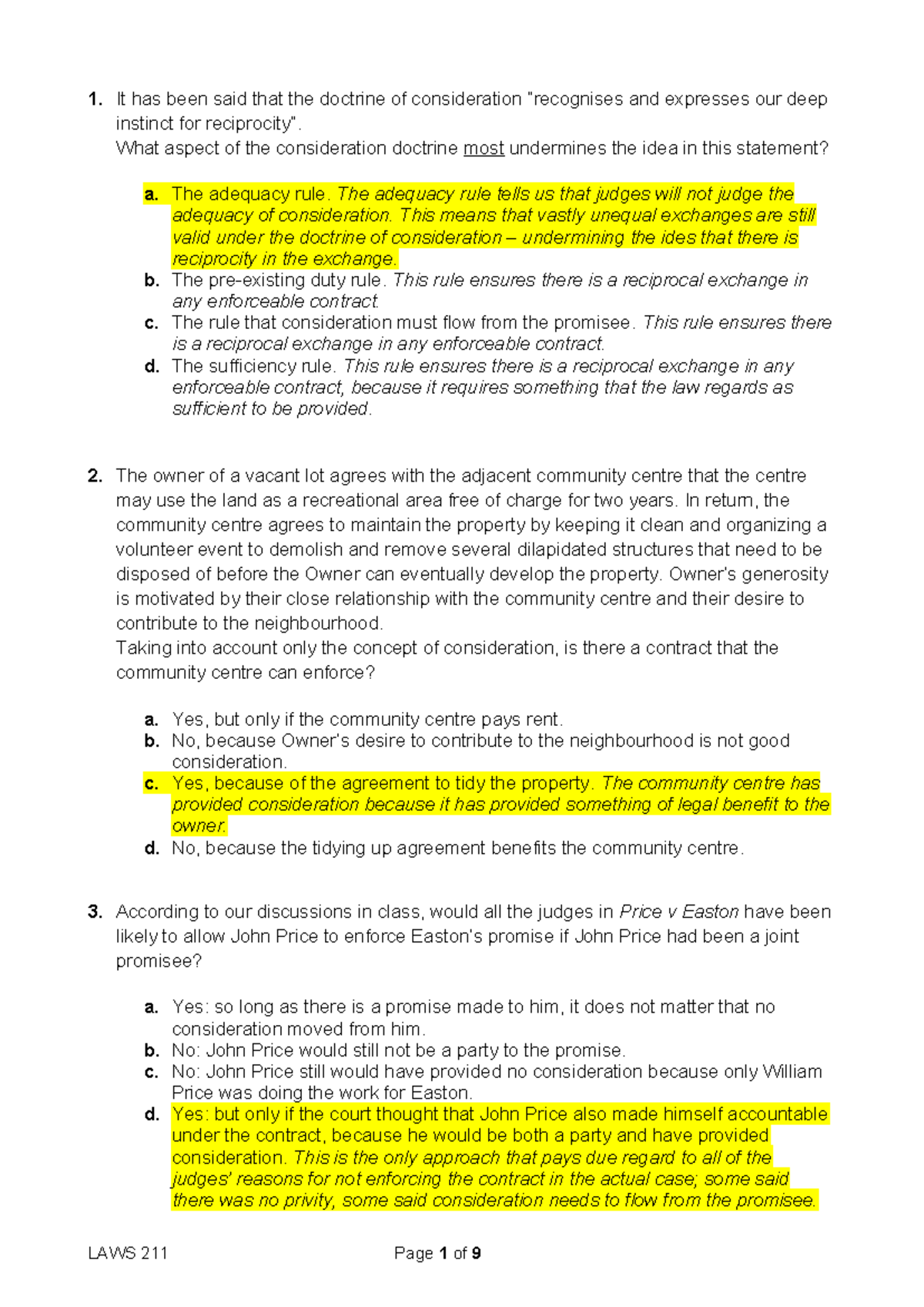 LAWS 211 2023 Exam - 1. It has been said that the doctrine of consideration “recognises and ...