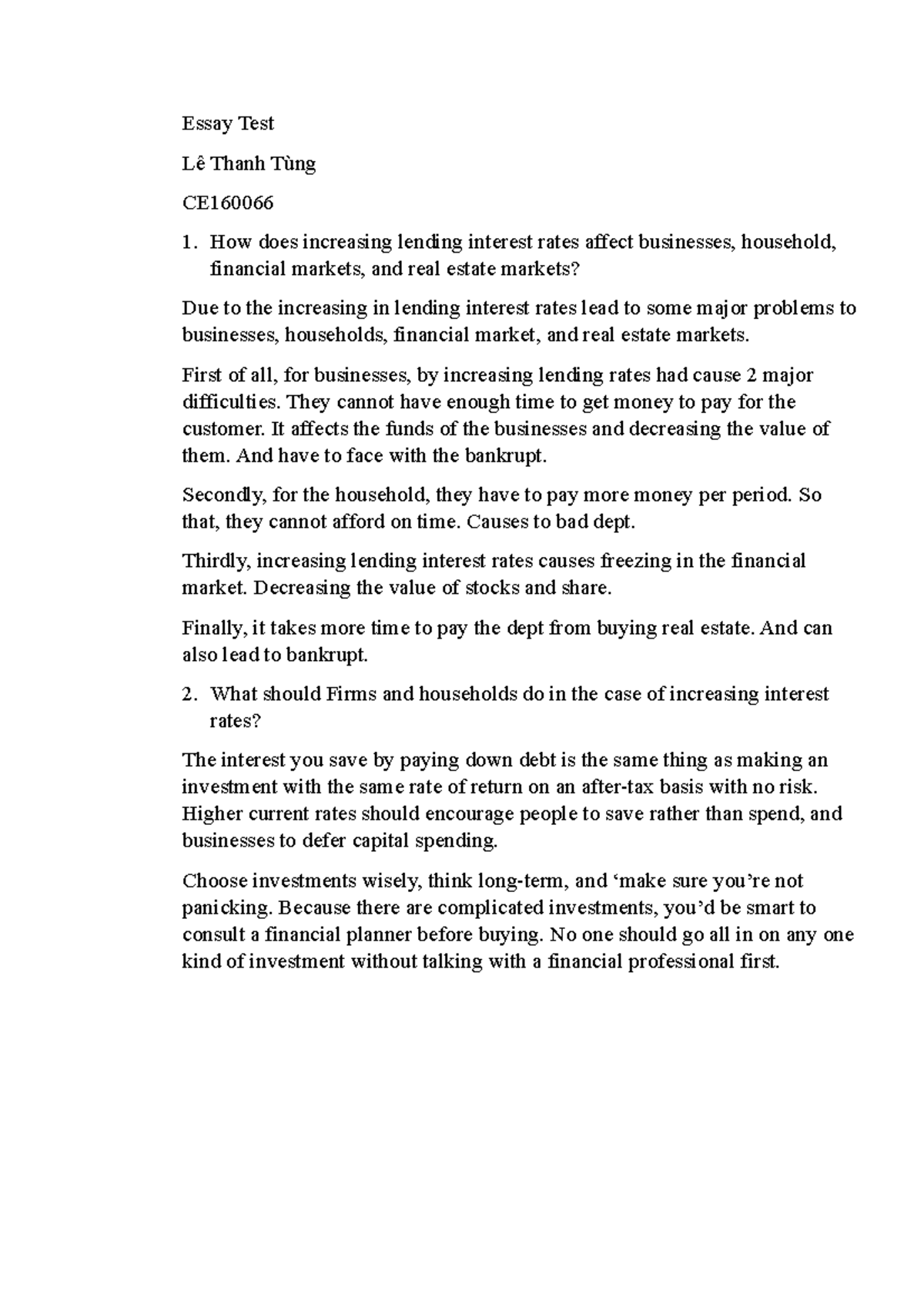 Essay Test - sdsdd - Essay Test Lê Thanh Tùng CE How does increasing ...