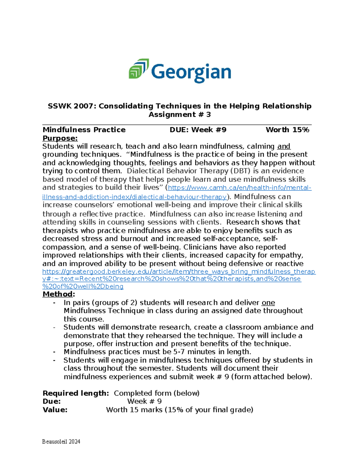 SSWK 2007 Assignment # 3 Mindfulness 2024 - SSWK 2007: Consolidating ...