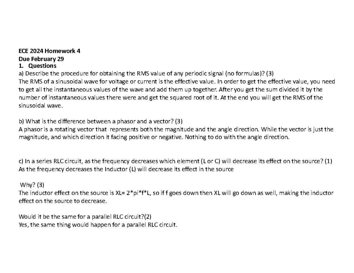 HW 4 - ECE 2024 Homework 4 - ECE 2024 Homework 4 Due February 29 Questions a) Describe the ...