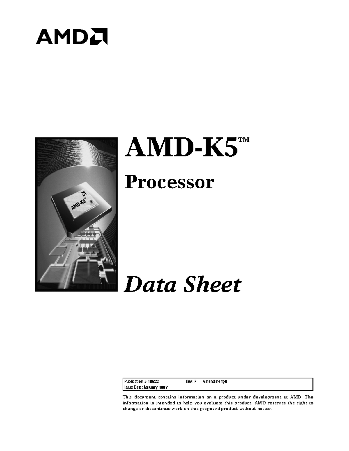 18522 F AMD-K5 - AMD - This document contains information on a product ...