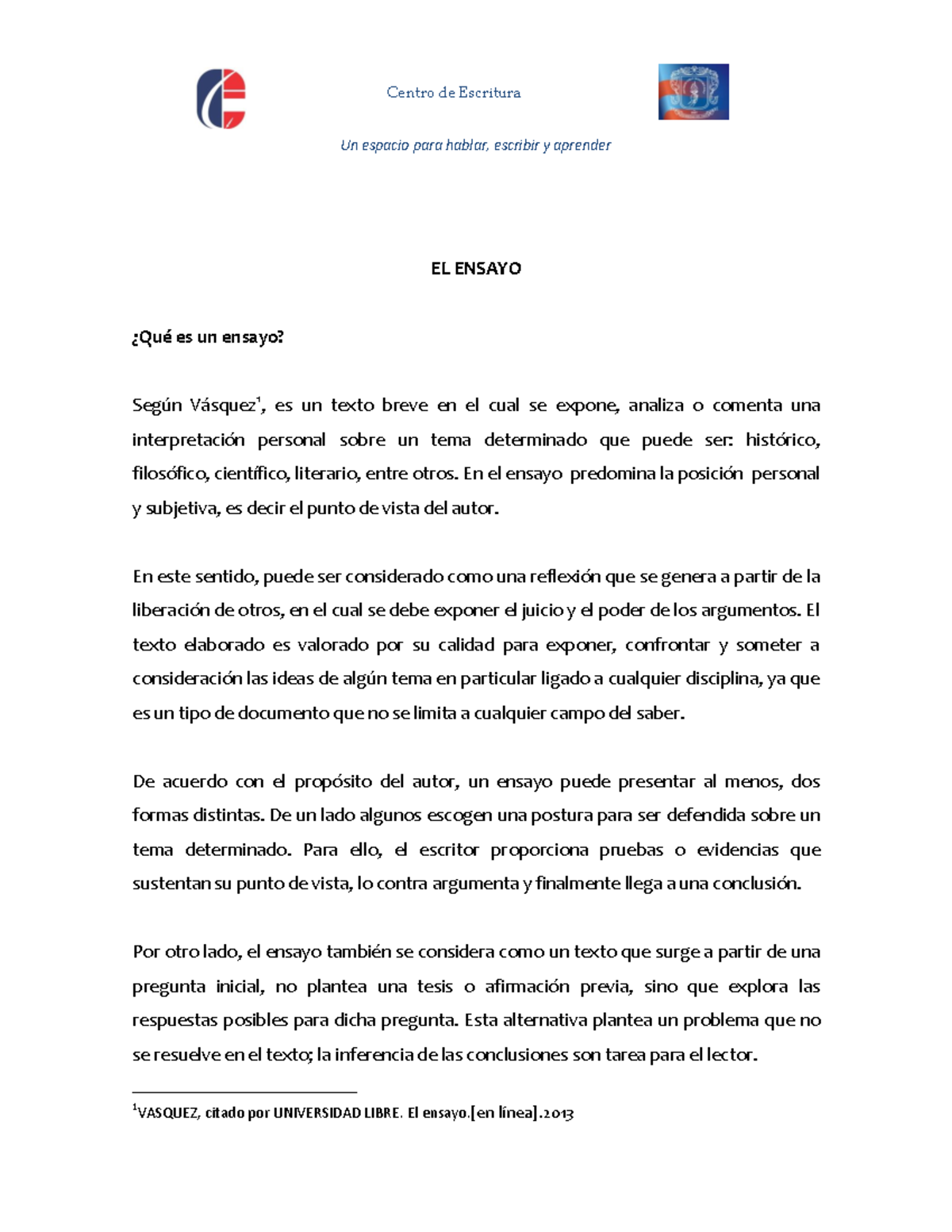 Ensayo - que es - EL ENSAYO ¿Qué es un ensayo? Según Vásquez 1 , es un ...