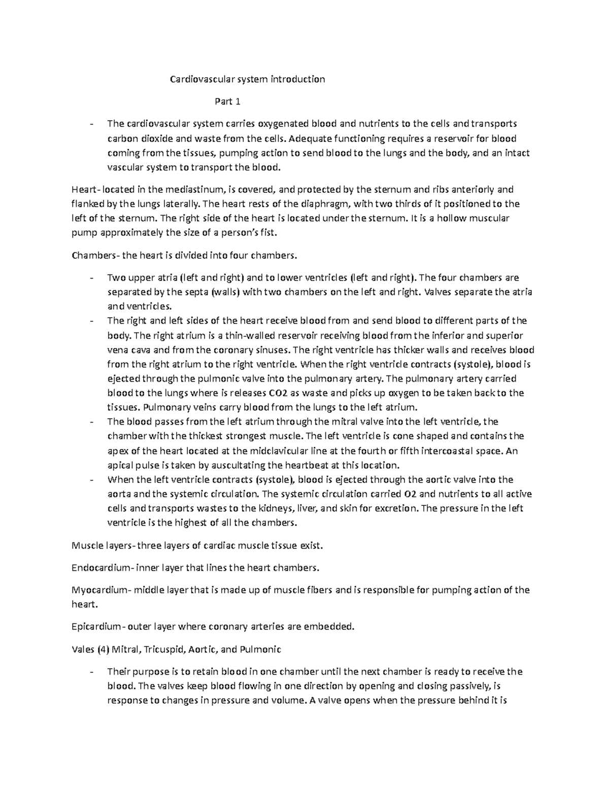 Cardiovascular system introduction - Adequate functioning requires a ...