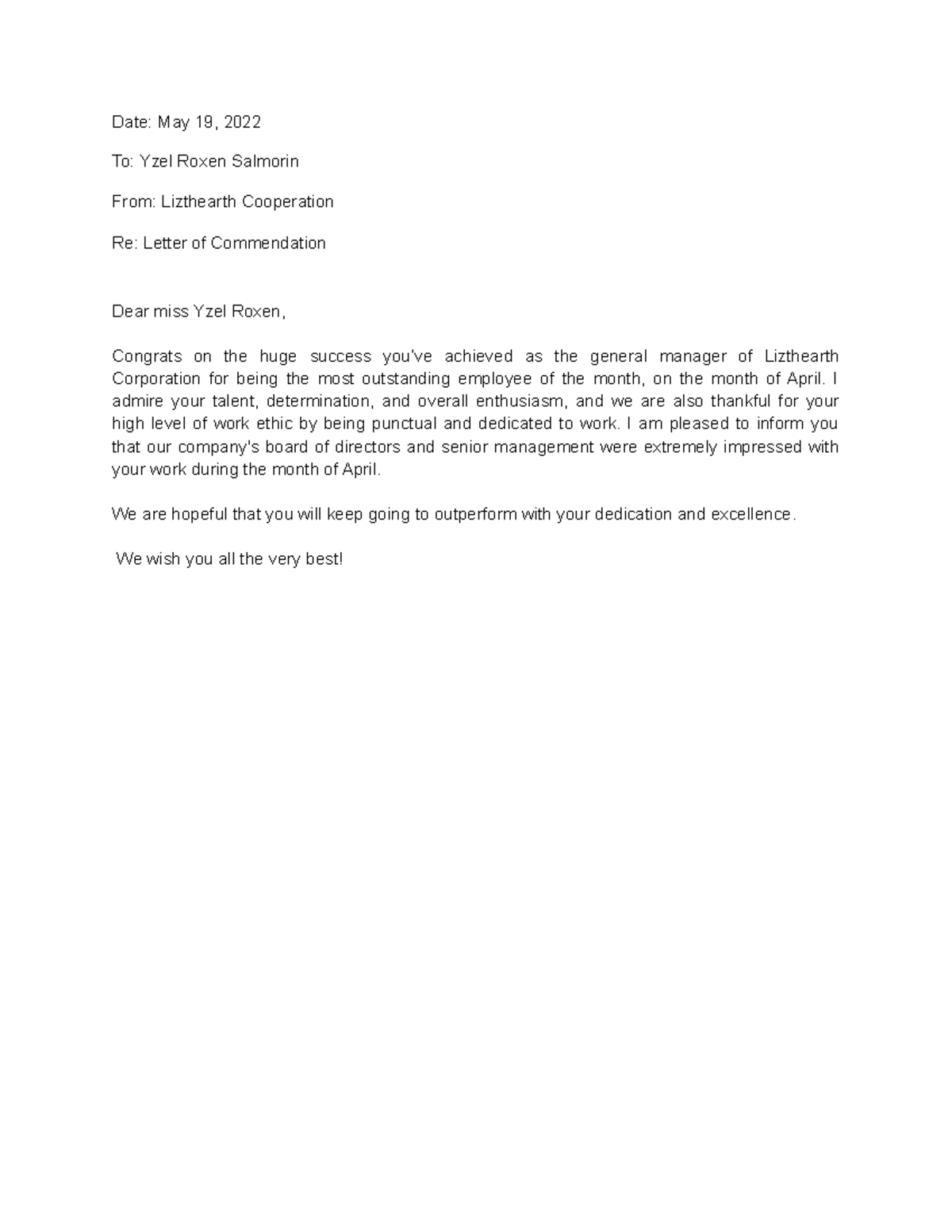 TLA Memo Writing - class assignment - Date: May 19, 2022 To: Yzel Roxen Salmorin From ...