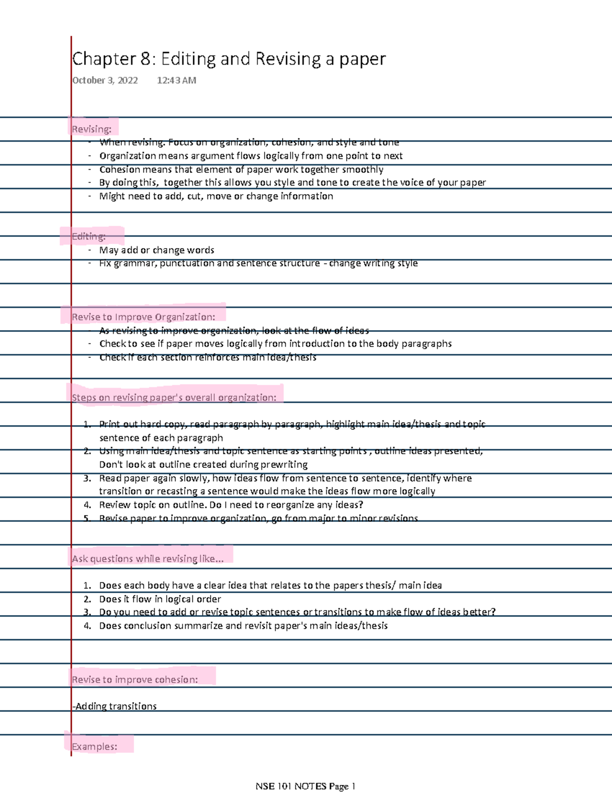 Chapter 8 Editing and Revising a paper - Revising: - When revising ...